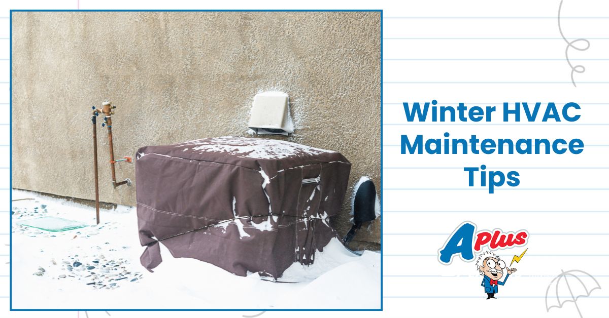 Winter HVAC Maintenance Tips